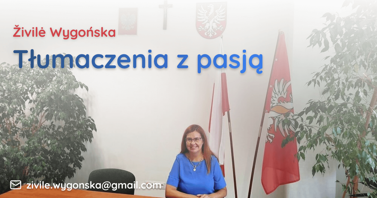 Tłumacz i lektor języka litewskiego - Živilė Wygońska